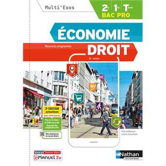 Economie Droit 2ème/1ère/Term Bac Pro (Multi'Exos) Livre + licence élève - 2021 Livre + licence ...