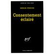 Consentement éclairé - Serge Preuss - Achat Livre | fnac