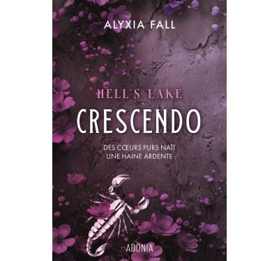 Hell's Lake - Crescendo - broché - Alyxia Fall - Achat Livre ou ebook | fnac
