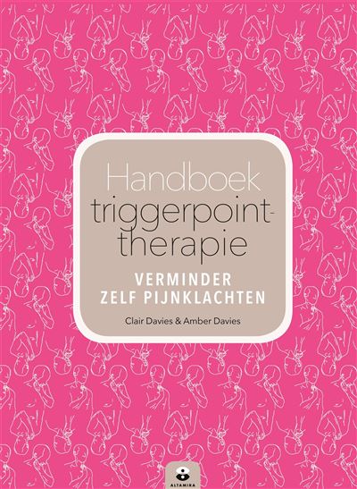 Handboek triggerpoint-therapie verminder zelf pijnklachten - broché ...