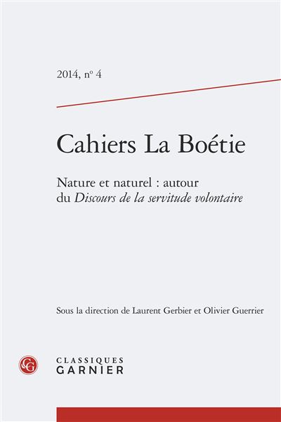 Cahiers La Boétie Nature et naturel : autour du Discours de la ...