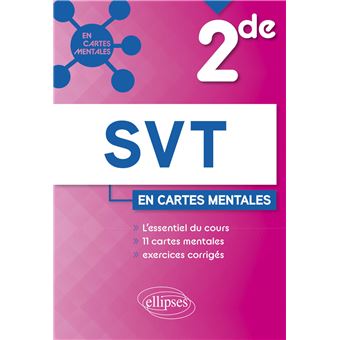 SVT - Seconde 11 cartes mentales et exercices corrigés - broché ...
