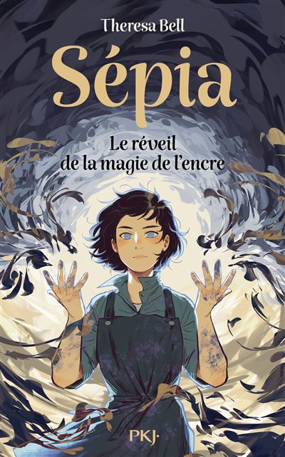 Sépia - Deel 1 - SEPIA,1:SEPIA ET LE REVEIL DE LA MAGIE DE L'ENCRE ...
