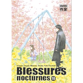 Blessures nocturnes - Tome 10 - Blessures nocturnes - Marie-Saskia ...