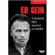 Ed Gein L'homme qui aimait la mort - broché - Nicolas Castelaux - Achat ...