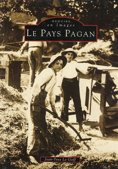 Pagan (Le Pays) - broché - E. Le Golf - Achat Livre | fnac