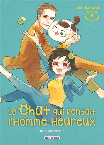 Le Chat Qui Rendait L'Homme Heureux - Tome 08 - Le chat qui rendait l ...