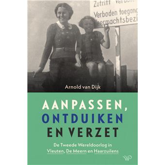 AANPASSEN, ONTDUIKEN EN VERZET - broché - Arnold van Dijk - Achat Livre ...