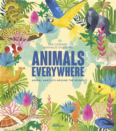 Animals everywhere Animal habitats around the world - cartonné ...