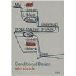 Conditional design workbook - broché - Luna Maurer - Achat Livre | fnac