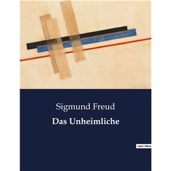 Das Unheimliche - broché - Sigmund Freud - Achat Livre | fnac