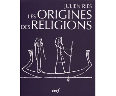 Les origines des religions - broché - Julien Ries - Achat Livre | fnac