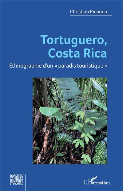 Tortuguero, Costa Rica - broché - Christian Rinaudo, Livre tous les ...