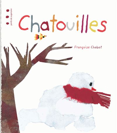 Chatouilles - broché - Françoise Chabot - Achat Livre | fnac