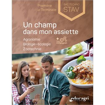 Un champ dans mon assiette Bac techno STAV - broché - Isabelle ...