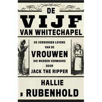 DE VIJF VAN WHITECHAPEL - broché - Hallie Rubenhold - Achat Livre | fnac