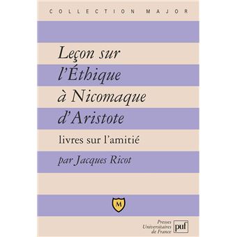 Leçon sur l'Éthique à Nicomaque d'Aristote Livres sur l'amitié - broché ...