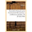 Association française pour l'avancement des sciences : conférences de ...