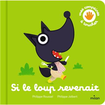 Le Loup - Si le loup revenait - Philippe Roussel, Philippe Jalbert ...