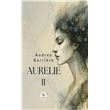 Aurelie II - broché - Audrey Barrière - Achat Livre | fnac