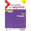 Les cahiers de l'apprenti - Français CAP et CFA (2023) - Pochette élève ...