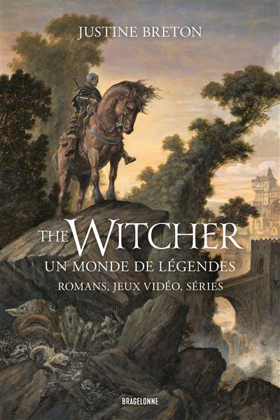 The Witcher Sorceleur - The Witcher - un monde de légendes : romans - jeux vidéo - séries ...