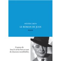 Le roman de jean, Littérature neuf ou occasion | fnac