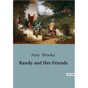 Randy and Her Friends - broché - Amy Brooks - Achat Livre | fnac