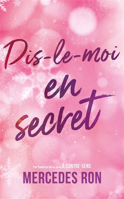 Dis-Le-Moi - Tell Me - Dis-le-moi - tome 2 - Dis-le-moi en secret ...