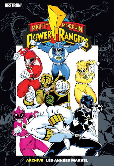 Power Rangers - Archive - Power Rangers : Les Années Marvel - Steve ...