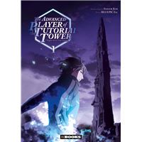 The Advanced Player Of The Tutorial Tower - (Manga…) | fnac