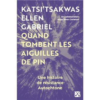 Quand tombent les aiguilles de pin Une histoire de résistance ...