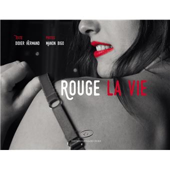 Rouge la vie - broché - Didier Hermand - Achat Livre | fnac