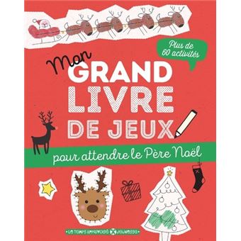 Mon grand livre de jeux pour attendre le Père Noël - broché - Aline ...