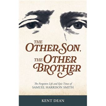 The Other Son, The Other Brother The Forgotten Life and Epic Times of ...