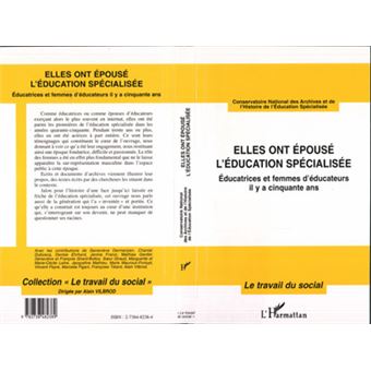 Elles ont épousé l'éducation spécialisée - broché - Collectif - Achat Livre | fnac