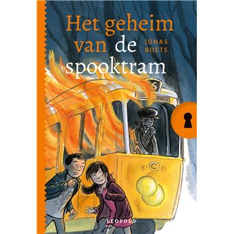 Het geheim van - Het geheim van de spooktram - Ivan & Ilia, Jonas Boets ...