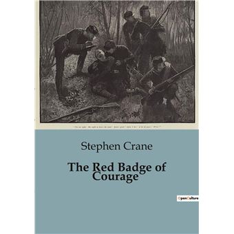 The Red Badge of Courage - broché - Stephen Crane - Achat Livre | fnac