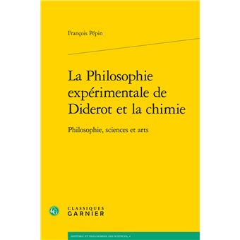 La Philosophie expérimentale de Diderot et la chimie Philosophie ...