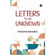 Letters to an Unknown - ebook (ePub) - Prosper Mérimée - Achat ebook | fnac