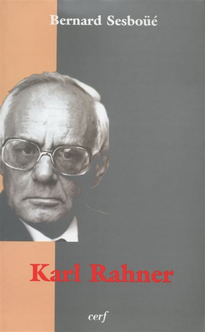 Karl rahner - broché - Bernard Sesboüé - Achat Livre | fnac