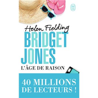 Bridget Jones - Bridget Jones : l'âge de raison - Helen Fielding ...