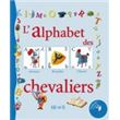 L'alphabet des chevaliers (+poster) Avec un poster - broché - Fred ...