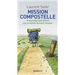 Mission Compostelle - broché - Laurent Soler - Achat Livre | fnac