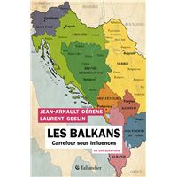 Les Balkans en 100 questions, Histoire & Société neuf ou occasion | fnac