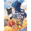 Le Magicien D'Oz - The Wizard Of Oz - Le magicien d'Oz - Tome 1 La Cité ...