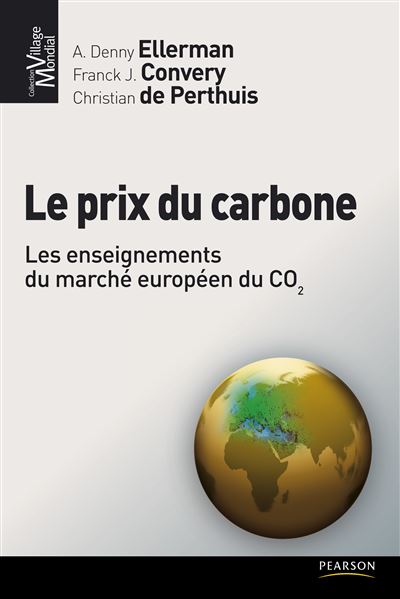 Le prix du carbone Les enseignements du marché européen du CO2 - broché ...
