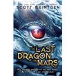 The Last Dragon On Mars - Scott Reintgen -5% en libros | Fnac