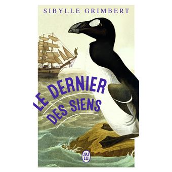 Le dernier des siens - Poche - Sibylle Grimbert - Achat Livre | fnac