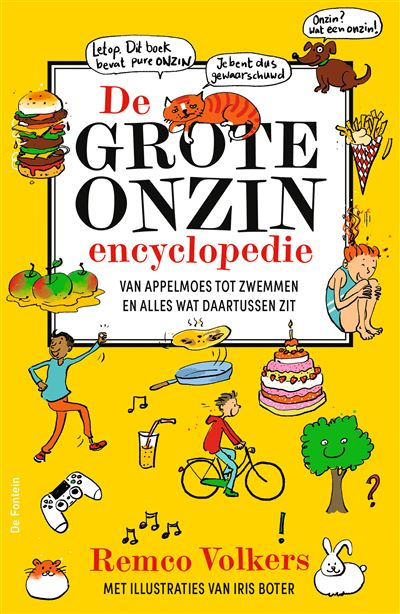 DE GROTE ONZIN ENCYCLOPEDIE - cartonné - Remco Volkers, Iris Boter ...